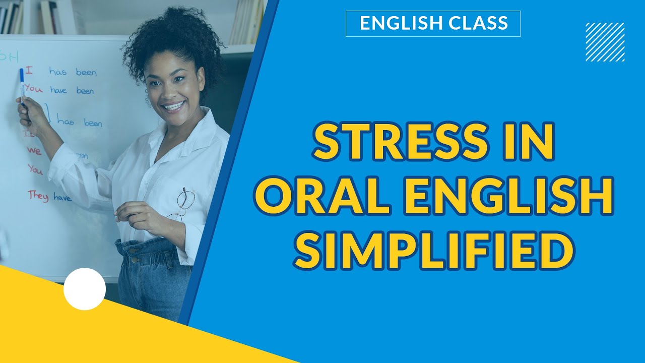 STRESS IN ORAL ENGLISH MADE SIMPLE - YouTube