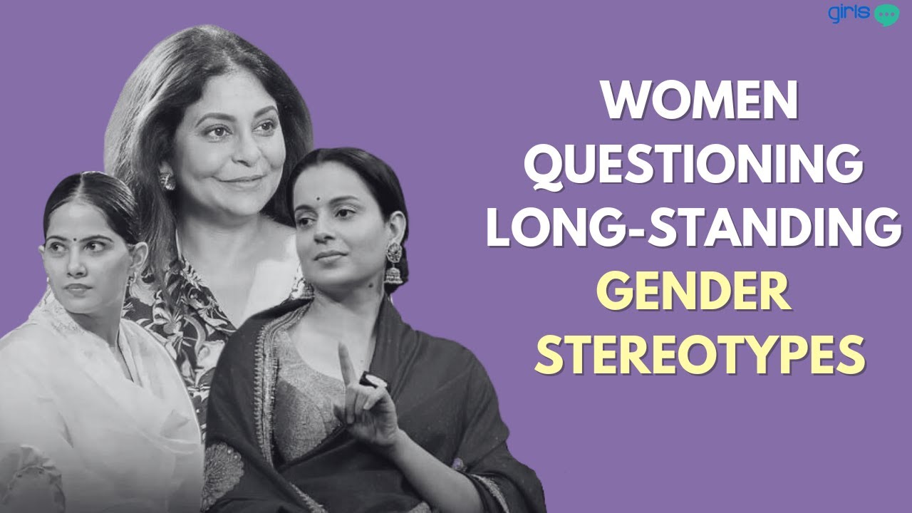 Women Questioning Gender Stereotypes #womenempowerment # ...