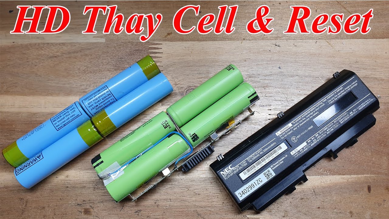 Hướng dẫn thay Cell & Reset phần mềm pin laptop NEC | Replace Cell & Reset NEC laptop battery ...