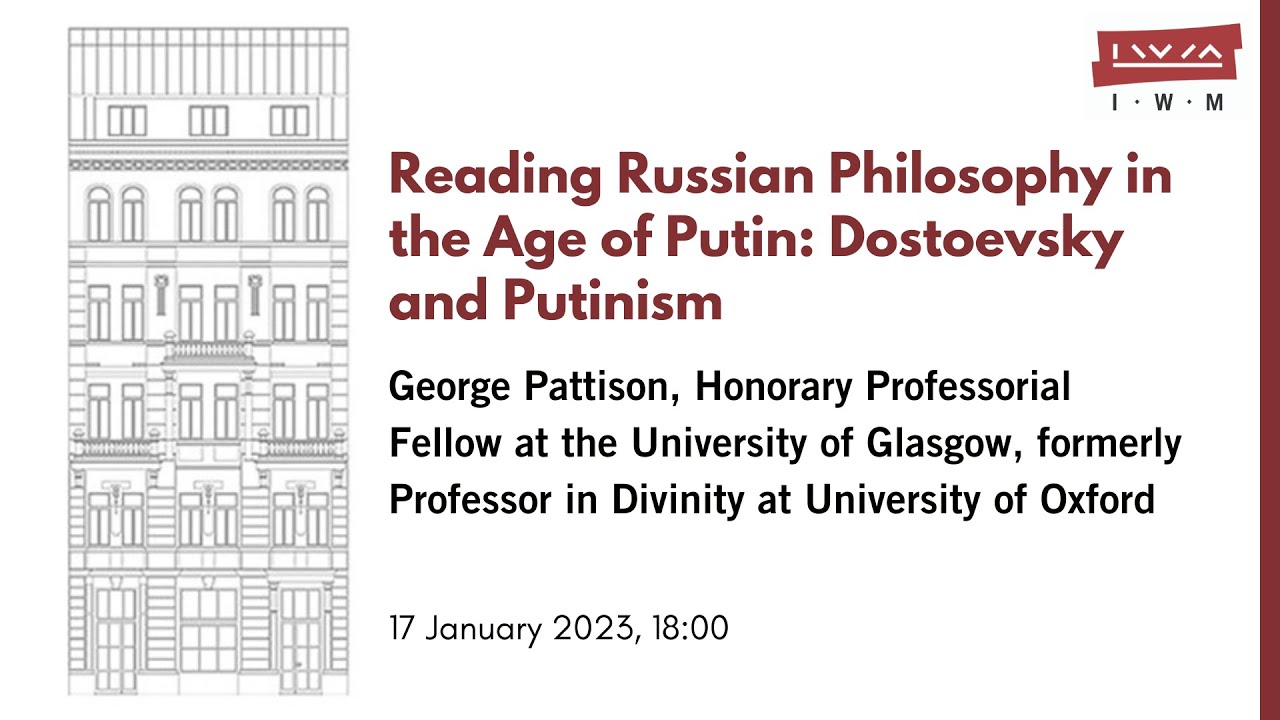 George Pattison: Reading Russian Philosophy in the Age of Putin ...