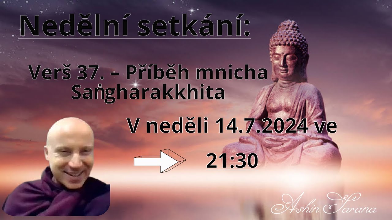 Dhammapada příběh k verši 37, o disrobování, o pěti pravidlech a svobodě. - YouTube