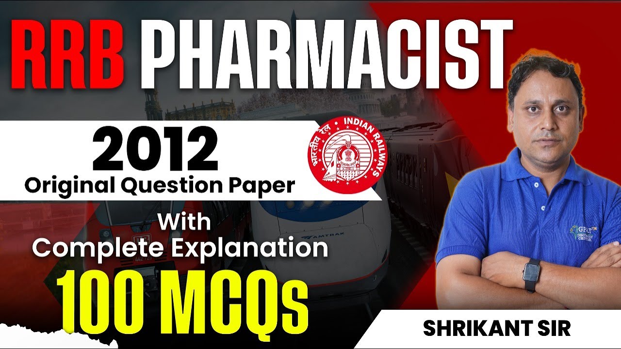 RAILWAY(RRB)PHARMACIST EXAM 2012 QUESTION PAPER SOLUTION WITH COMPLETE ...