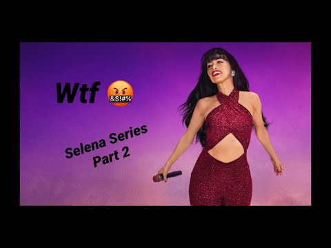 WTF: SELENA SERIES PART 2 Episode 1-3 - YouTube