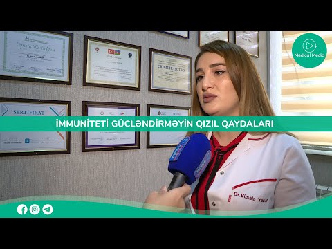 İmmuniteti gücləndirməyin qızıl qaydaları – Vüsalə Yaşar açıqladı
