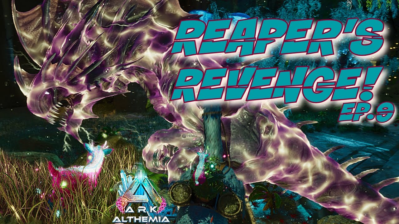 Reaper's Revenge! // Ark Survival Ascended Althemia Playthrough ...