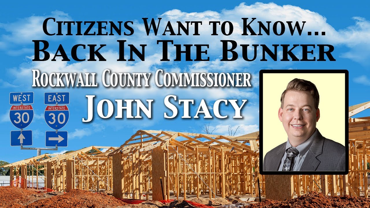 179: Rockwall County Commissioner John Stacy - YouTube