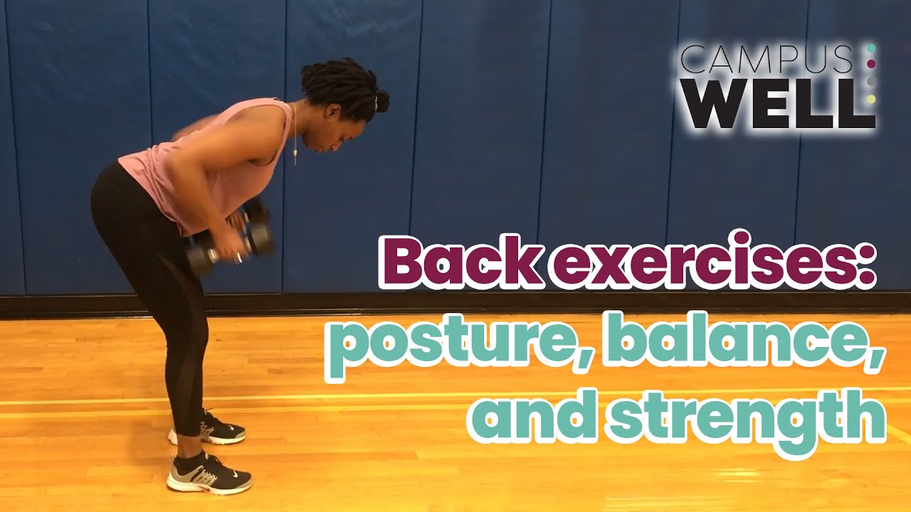Back exercises: posture, balance, and strength - YouTube