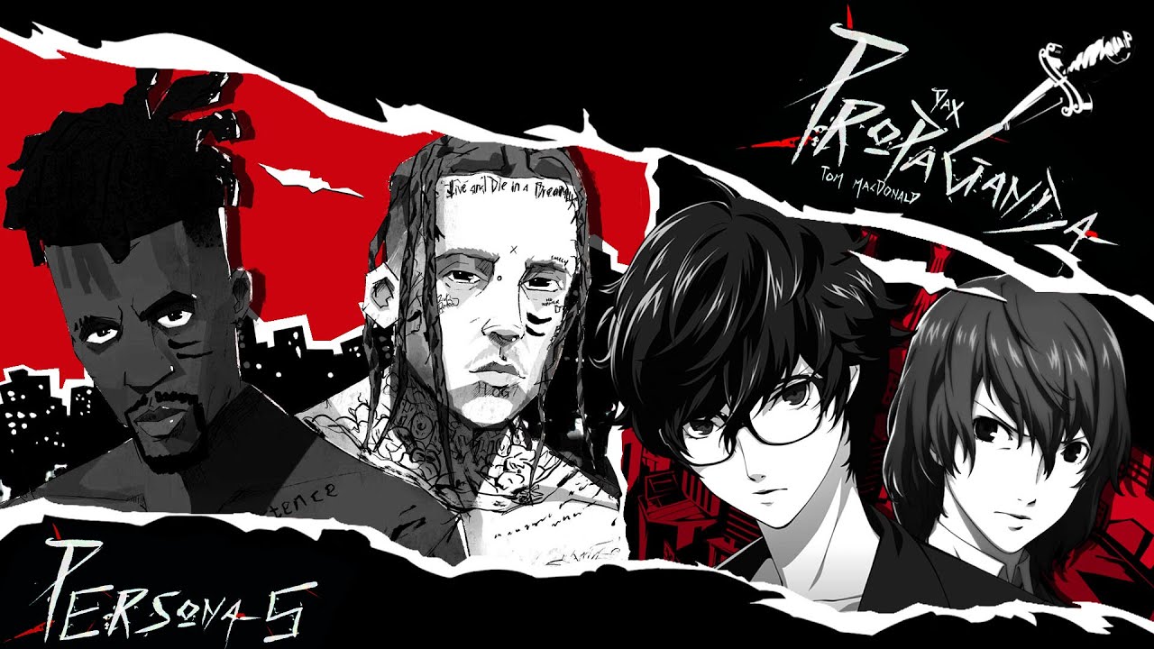 Freedom and Peace Against Propaganda (Dax, Tom MacDonald & Persona 5 ...