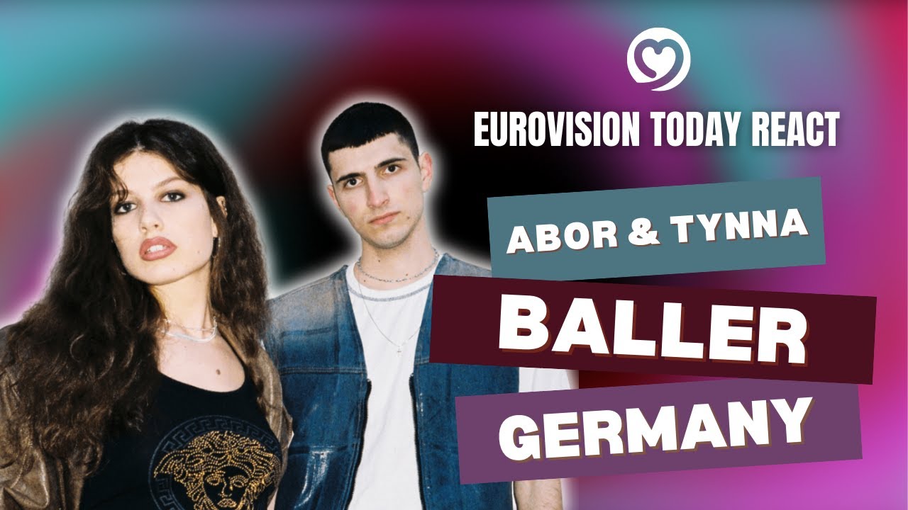 Abor & Tynna - "Baller" (Germany) | Reaction | Eurovision 2025 (Big 5 ...