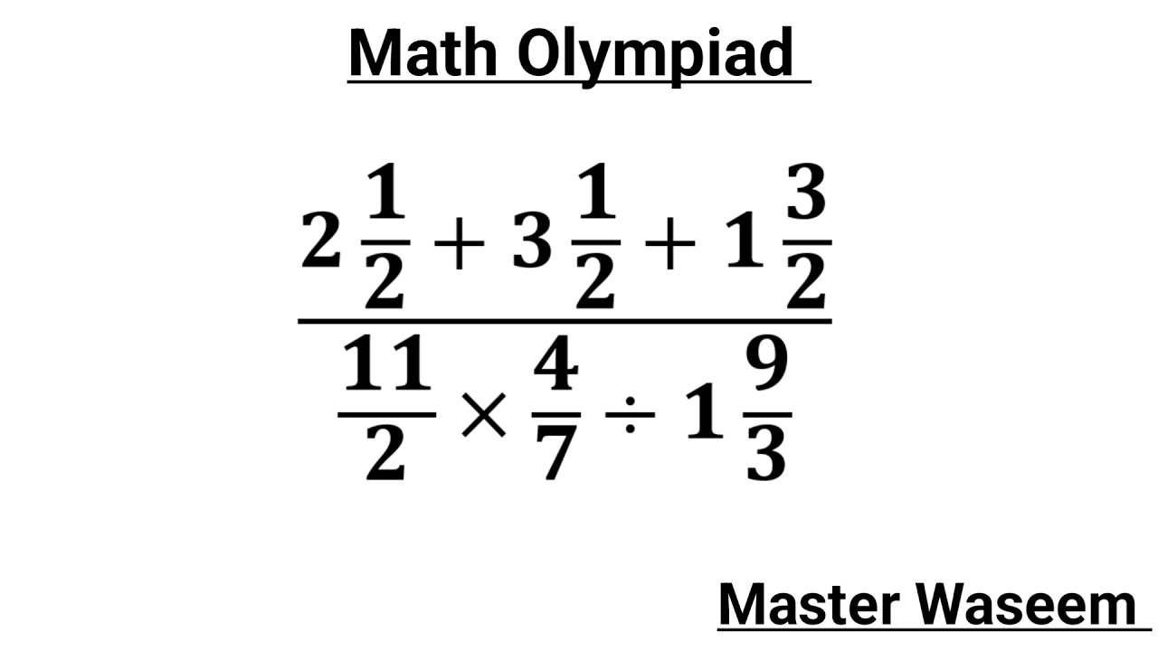 Complex Math Problem | Nice Operation Fraction | How to Solve this ...