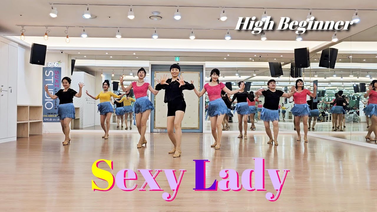 Sexy Lady Line Dance (High Beginner) - YouTube