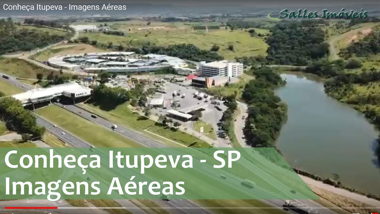 Conheça Itupeva - Imagens Aéreas - YouTube