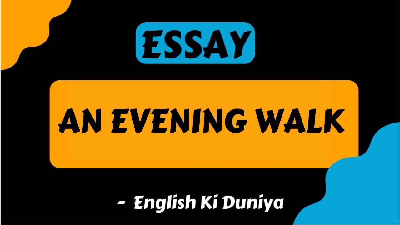 Essay | "An Evening Walk: Finding Serenity in Nature" | Serenity In ...