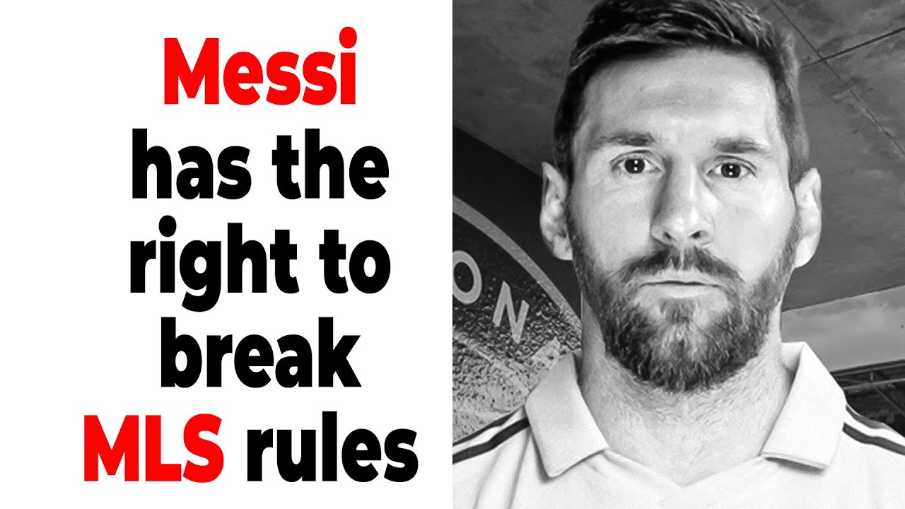 Special star status Messi has the right to break MLS rules - YouTube