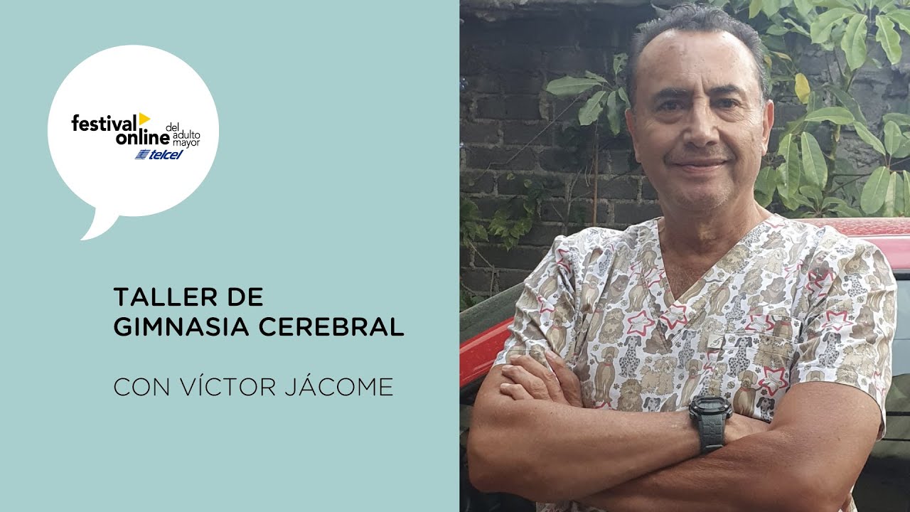 Taller de gimnasia cerebral, por Víctor Jácome - YouTube