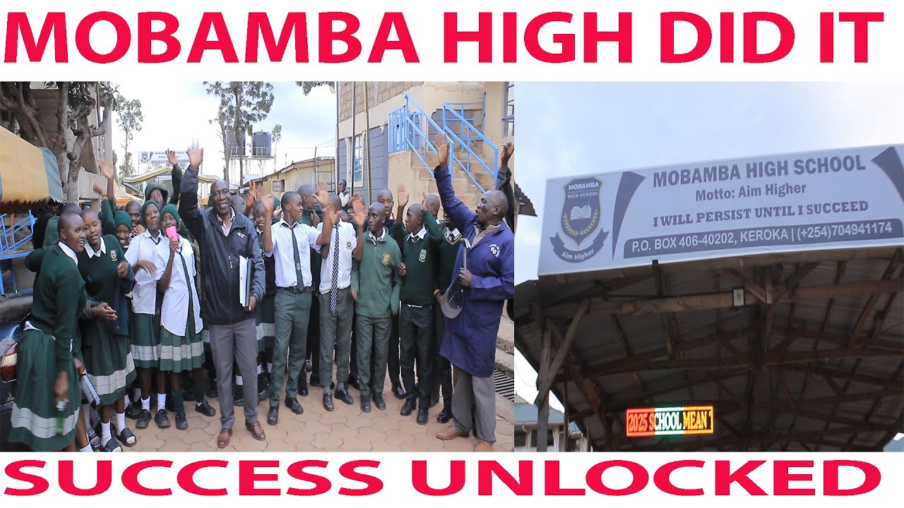 How Mobamba High School Cracked the 2025 KCSE Code - YouTube