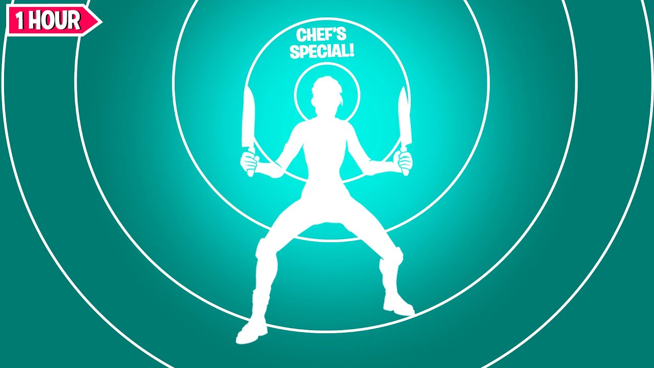 Fortnite CHEF'S SPECIAL Emote 1 Hour Version! (Chapter 4 Season 2 NEW ...