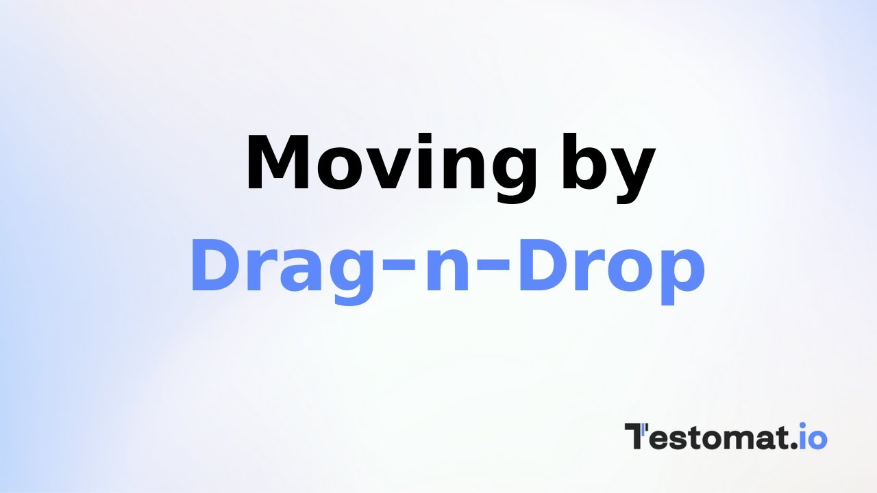 𝗠𝗼𝘃𝗶𝗻𝗴 𝘁𝗲𝘀𝘁 𝗰𝗮𝘀𝗲𝘀 𝗮𝗻𝗱 𝘁𝗲𝘀𝘁 𝘀𝘂𝗶𝘁𝗲𝘀 𝗯𝘆 𝗱𝗿𝗮𝗴-𝗻-𝗱𝗿𝗼𝗽 𝗮𝗰𝘁𝗶𝗼𝗻 - Test ...