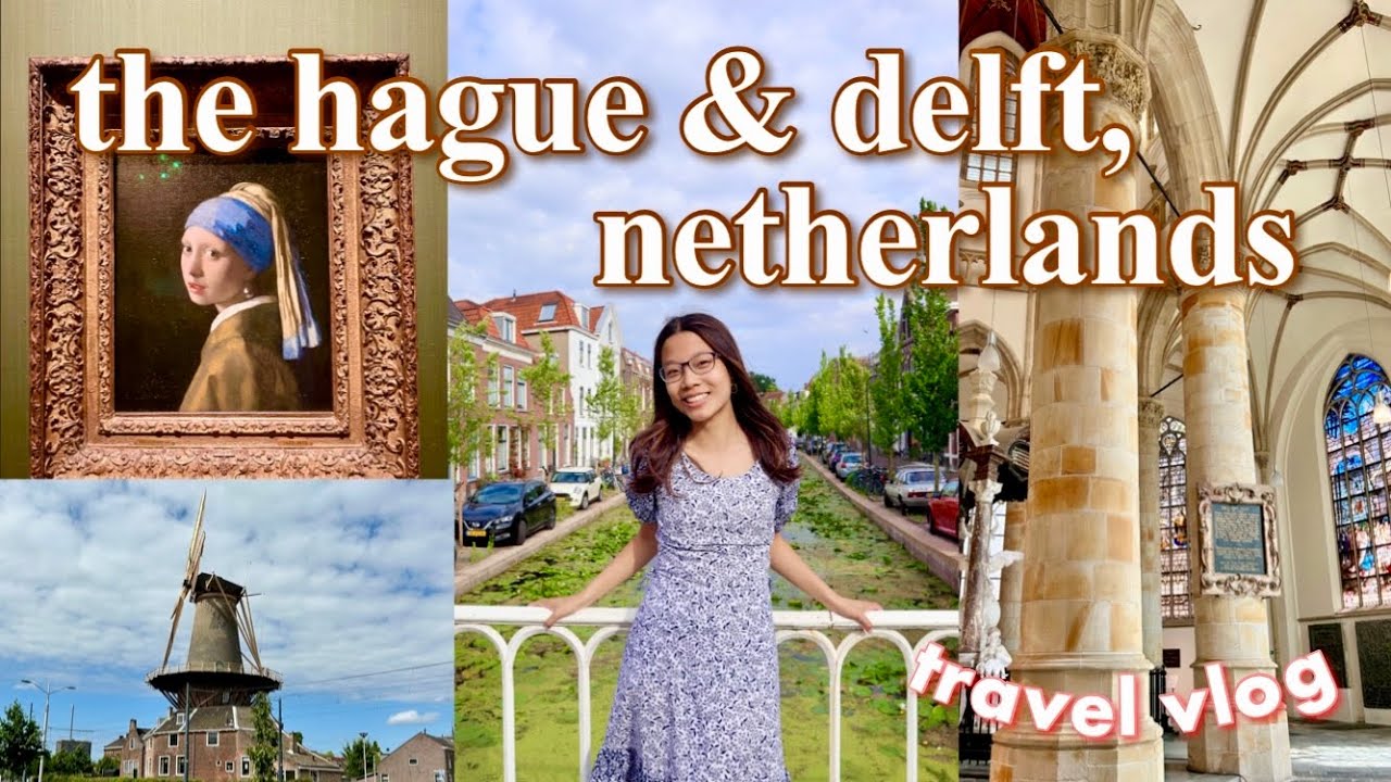 WEEKEND IN THE NETHERLANDS | exploring the hague and delft - YouTube