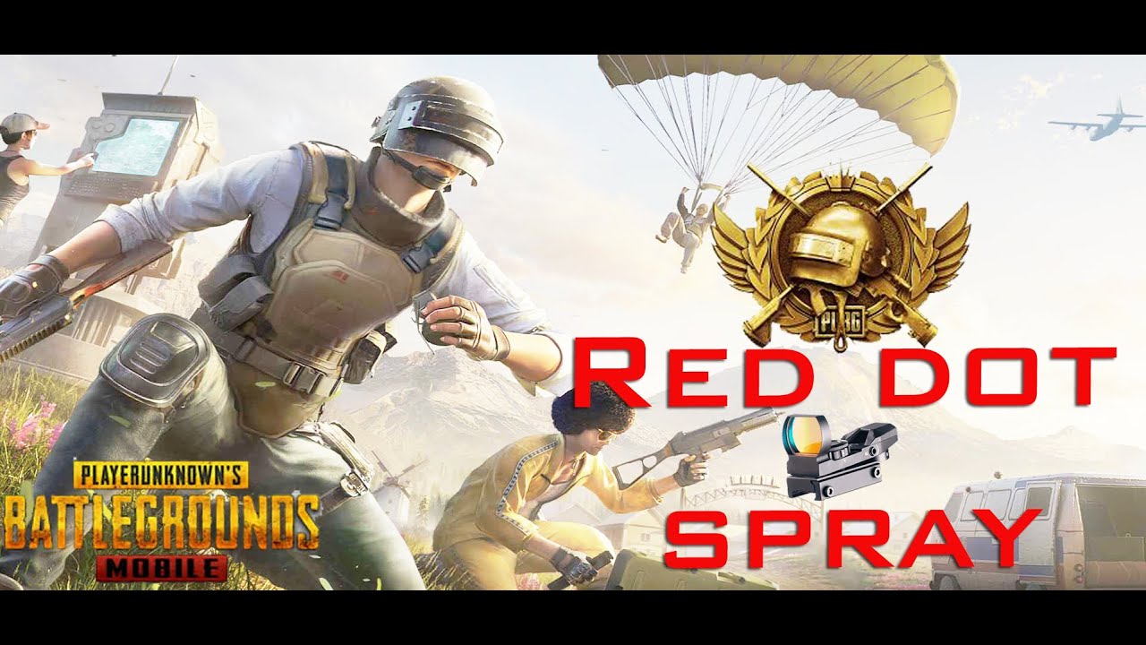 Red Dot Spray in Pubg #pubg #bgmi #gameplay - YouTube