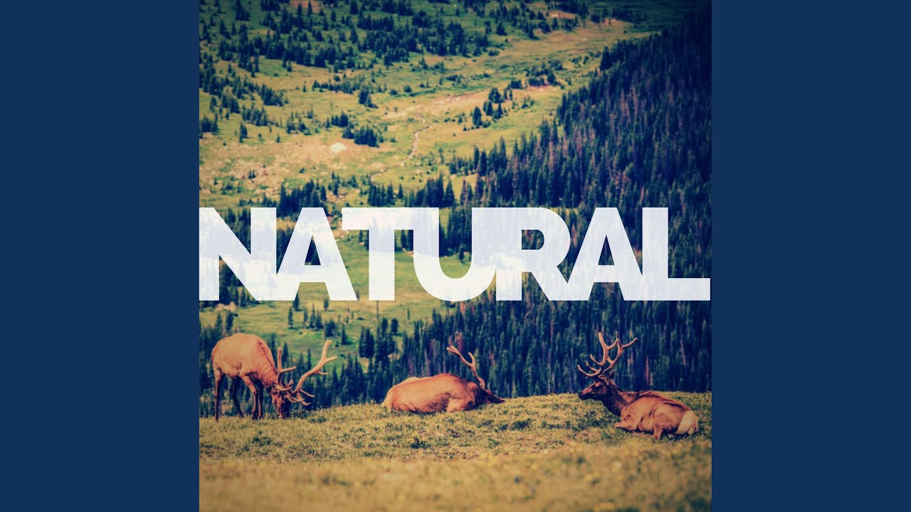 Natural - YouTube