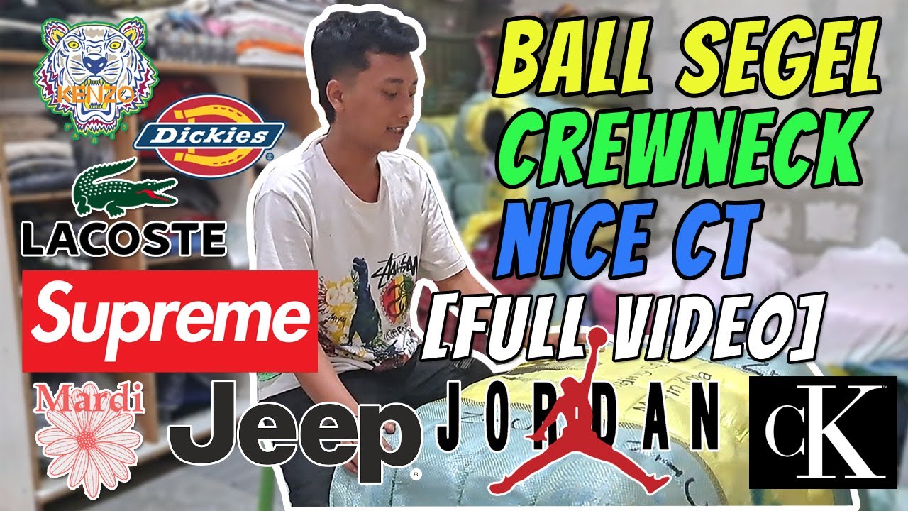 [FULL VIDEO] BUKA BALL CREWNECK YANG KE 2 - Ball Segel Thrifting Import ...