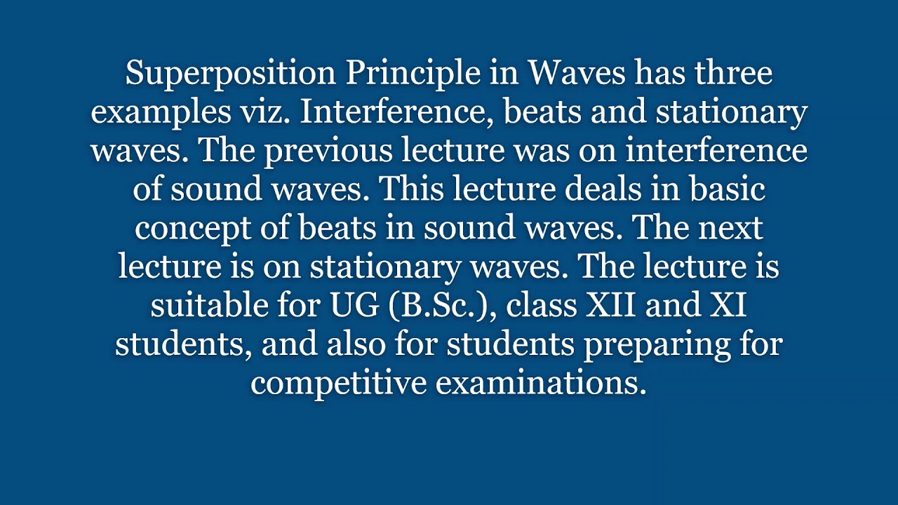 Wave Motion Lecture 8 Beats in Sound Waves - Prof NK Pandey, Physics ...