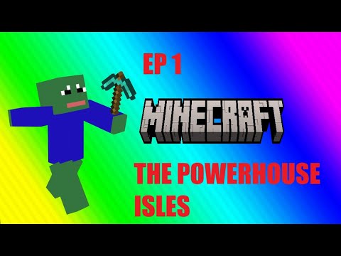 Minecraft | THE POWERHOUSE Ep 1 - YouTube