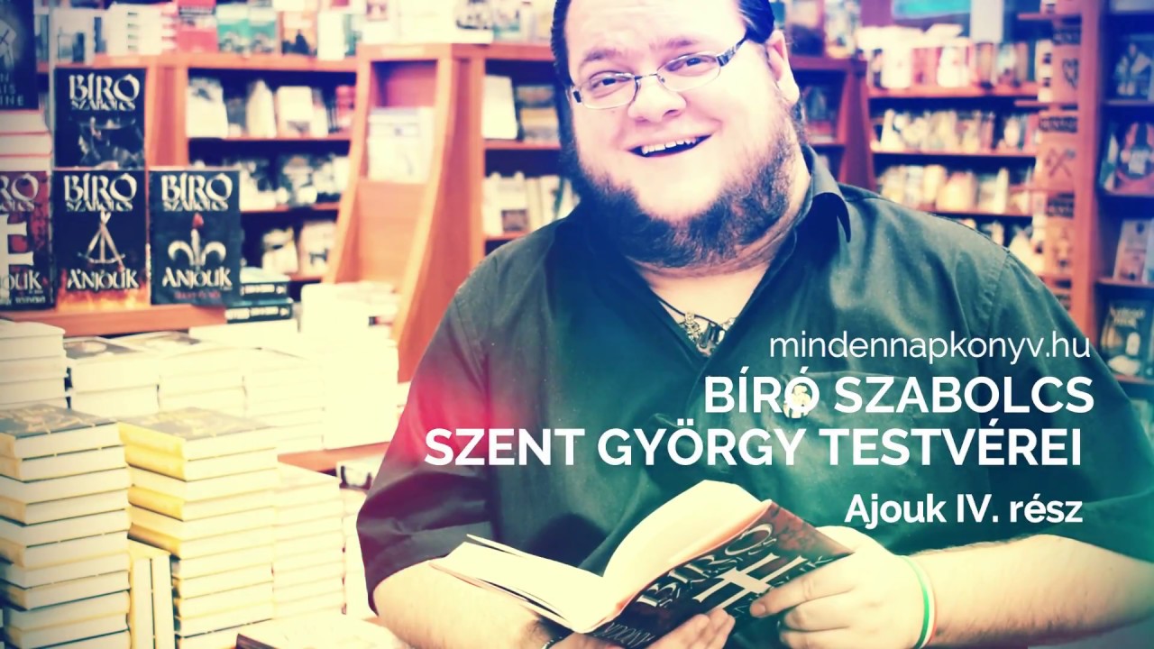 Bíró Szabolcs: Szent György testvérei - részlet a szerző előadásában ...