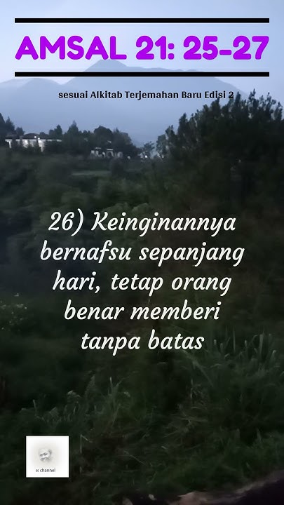 Amsal 21: 25-27 #amsal - YouTube