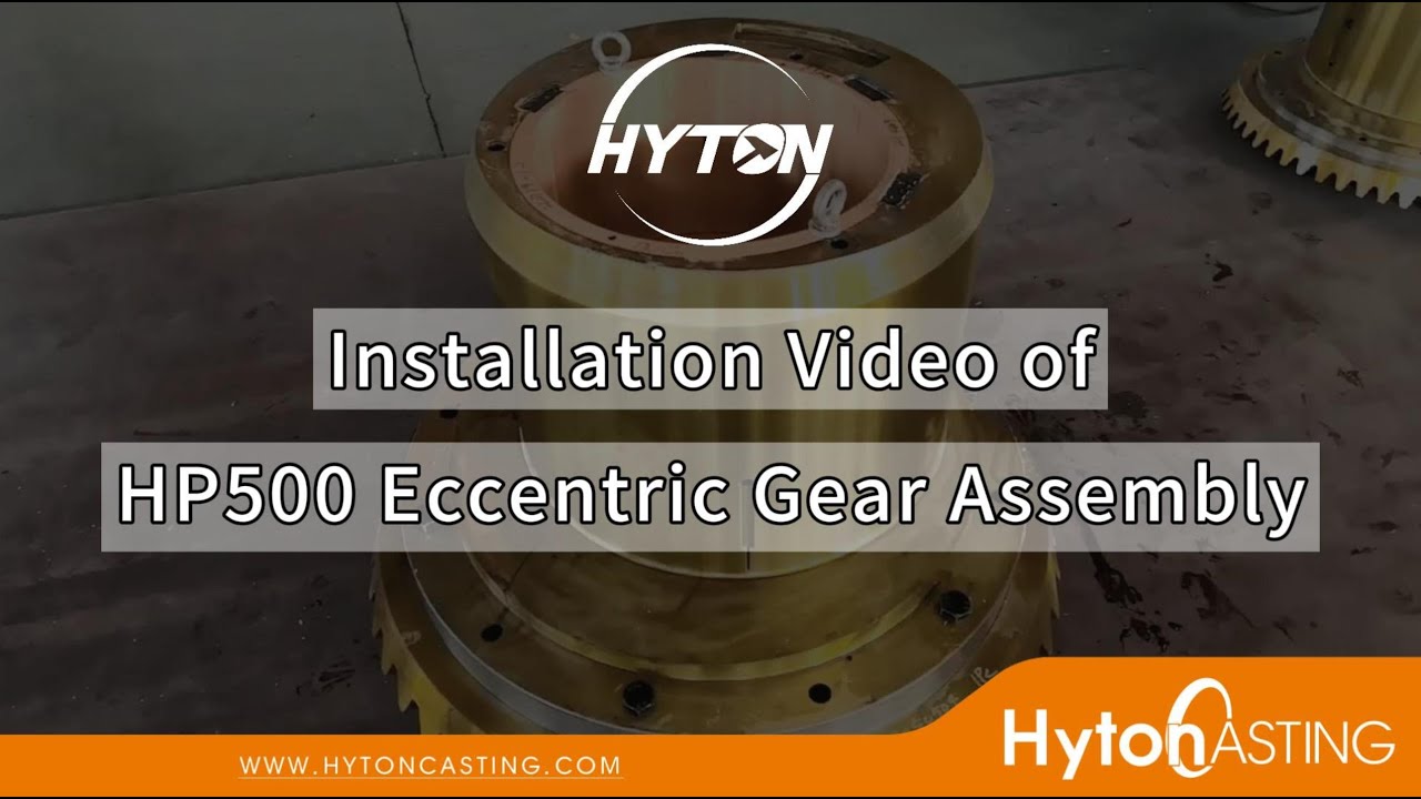 The Installation Video of HP500 Cone Crusher Eccentric Gear Assembly ...
