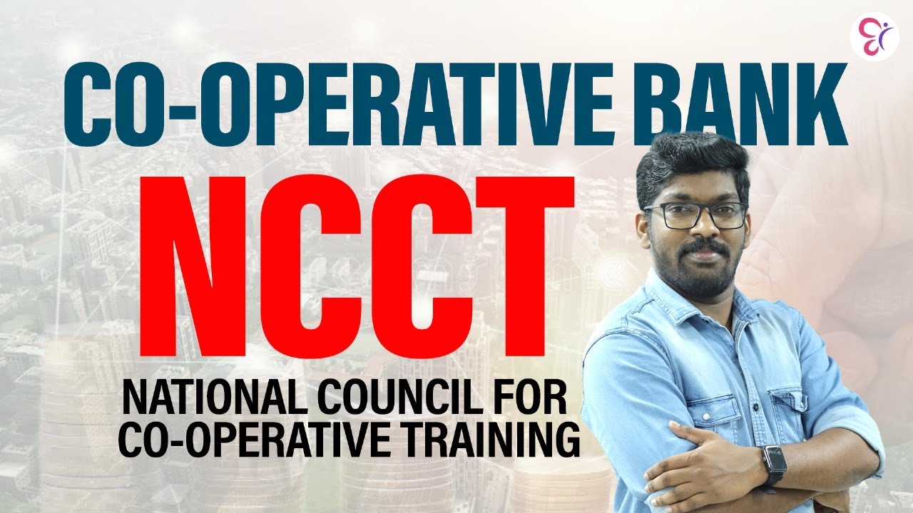 NCCT CSEB NATIONAL COUNCIL FOR CO-OPERATIVE TRAINING | KERAFED | JCI ...