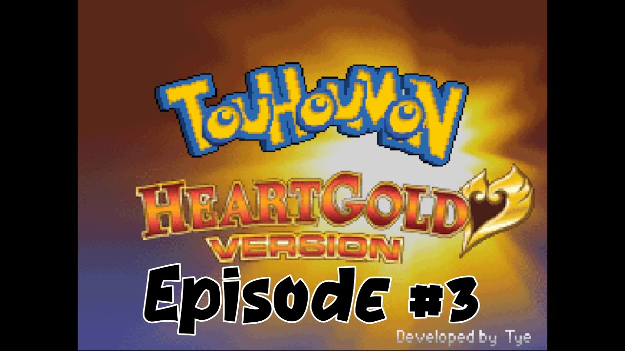 Touhoumon Heartgold Ep.3 - Sprout Tower - YouTube