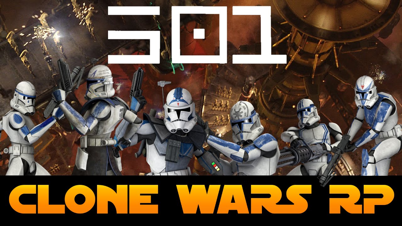 501EME EN FORCE - Gmod Clone Wars RP [LRS] #20 - YouTube