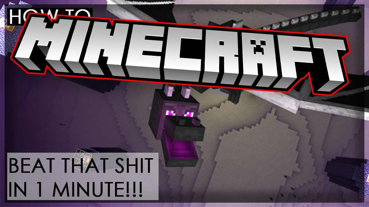 How To #2: Beat Minecraft In 1 Minute - YouTube