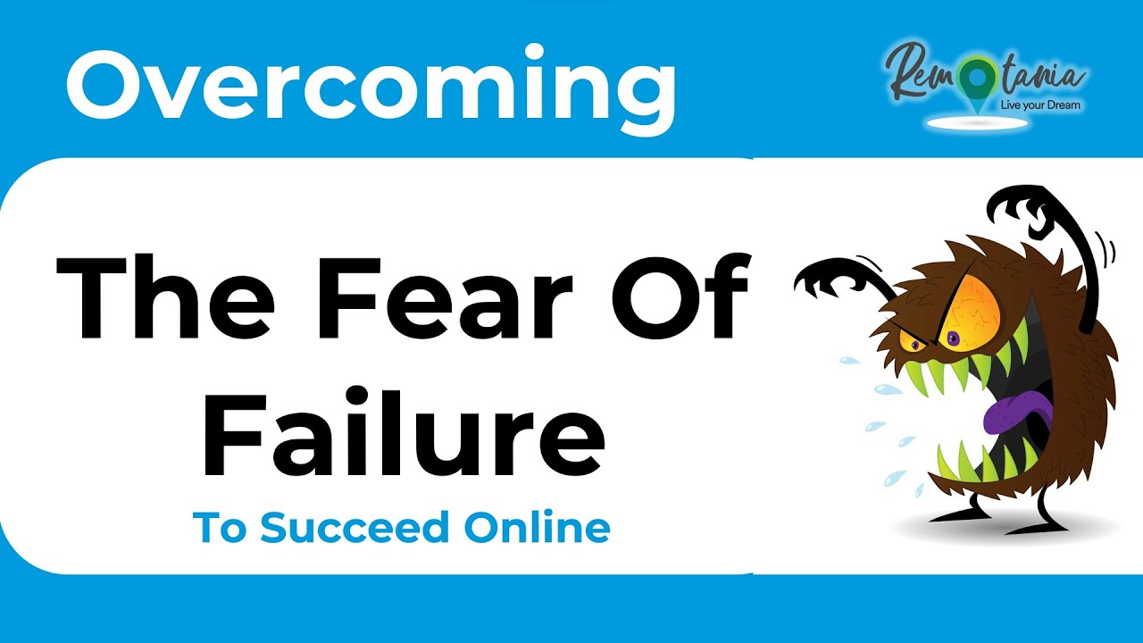 Freelance Mindset: Overcoming The Fear Of Failure | How Freelancers ...