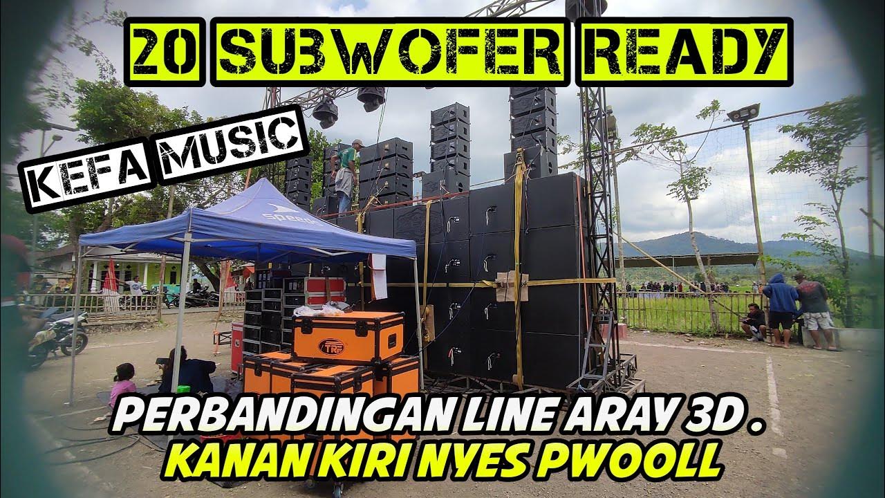 ampuh sound horegnya jember timur KEFA MUSIC kini cheksound 20 sub dengan mode ganas🔥arai 3D ...
