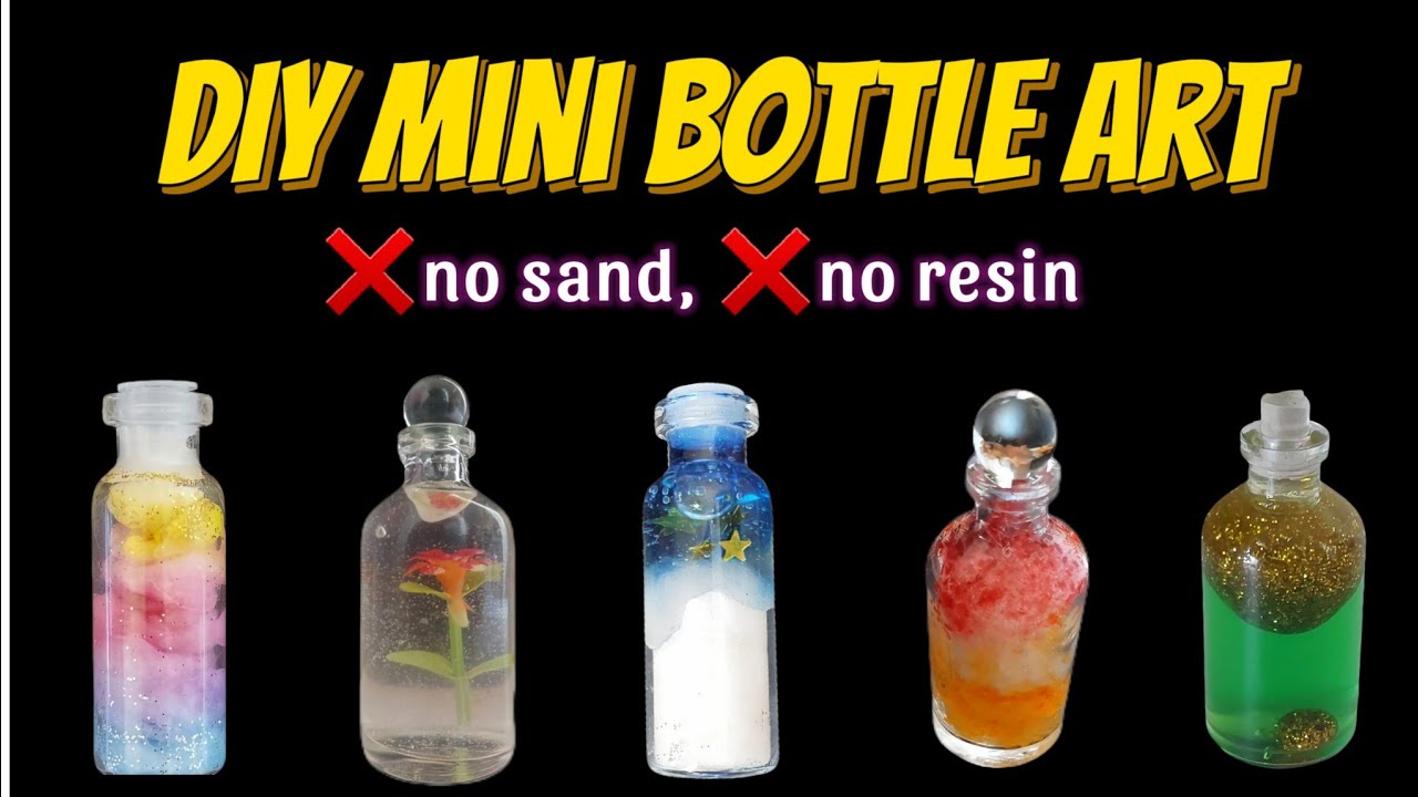 5 Easy Mini Bottle Art|DIY Miniature Bottle Art| tiny charm bottle ...