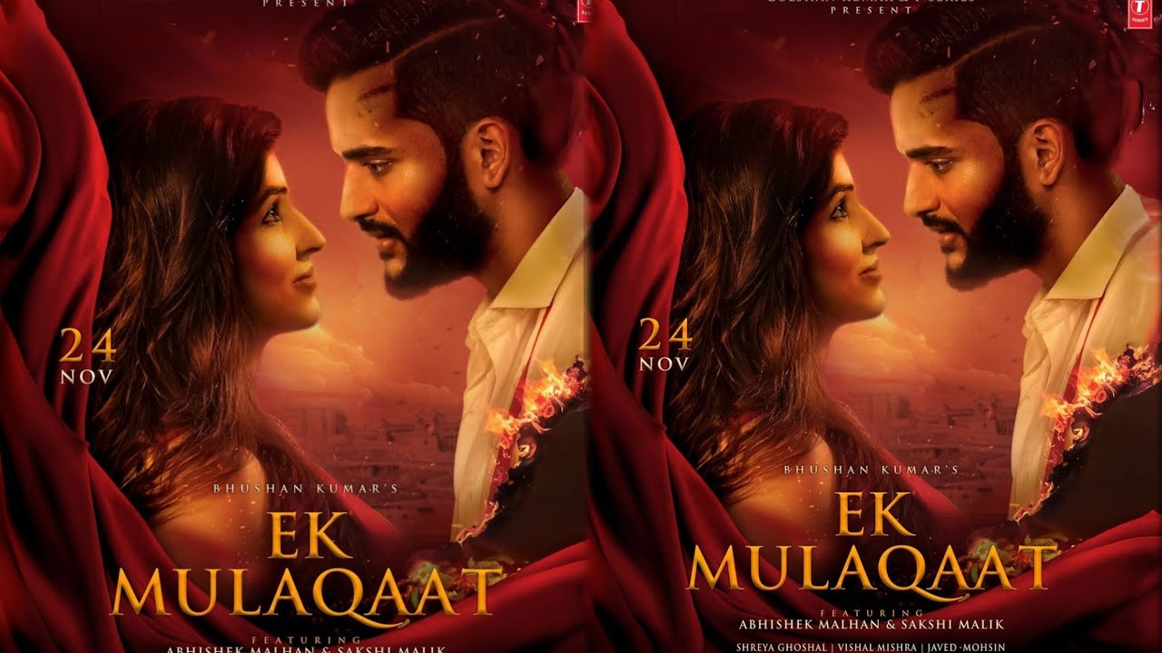 Abhishek Malhan Tseries Music Video Ek Mulaqaat Poster Out, jald hoga ...