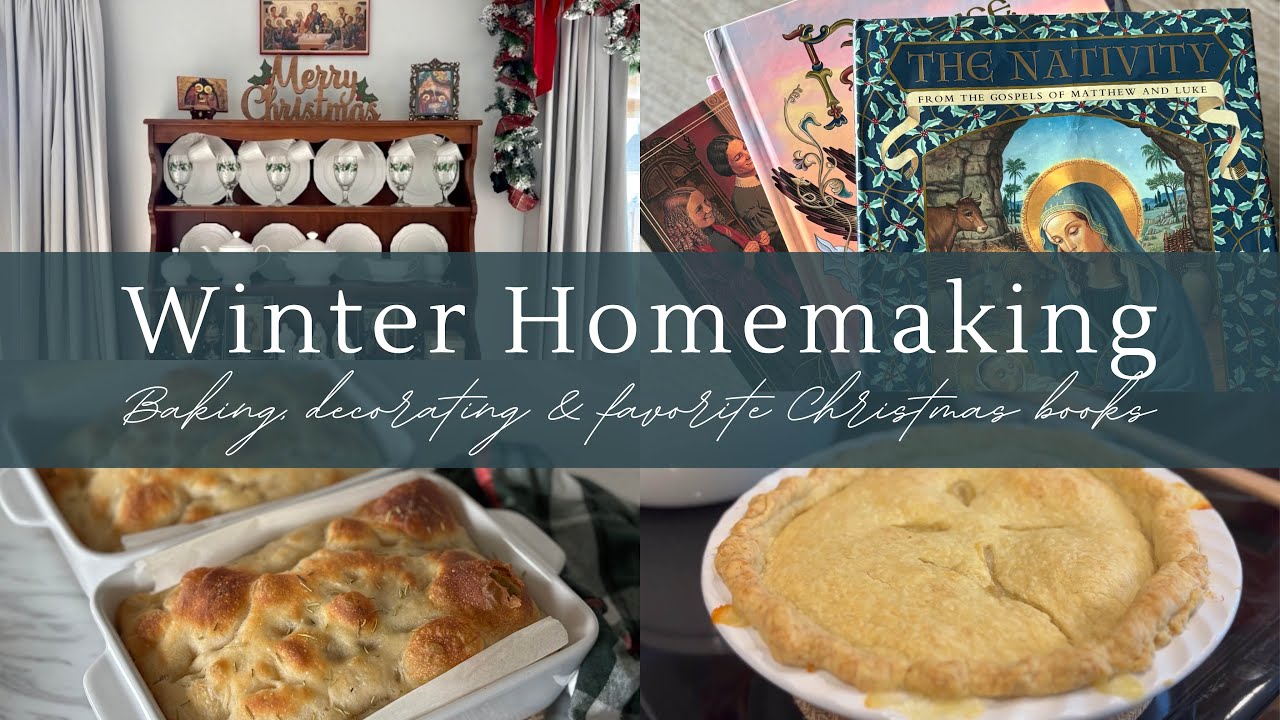 Winter Homemaking| Cozy Winter Home| Baking From Scratch| Christmas ...