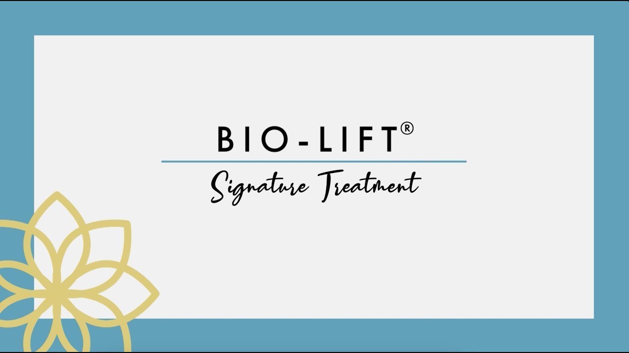 The Bio-LIFT Signature Treatment - YouTube