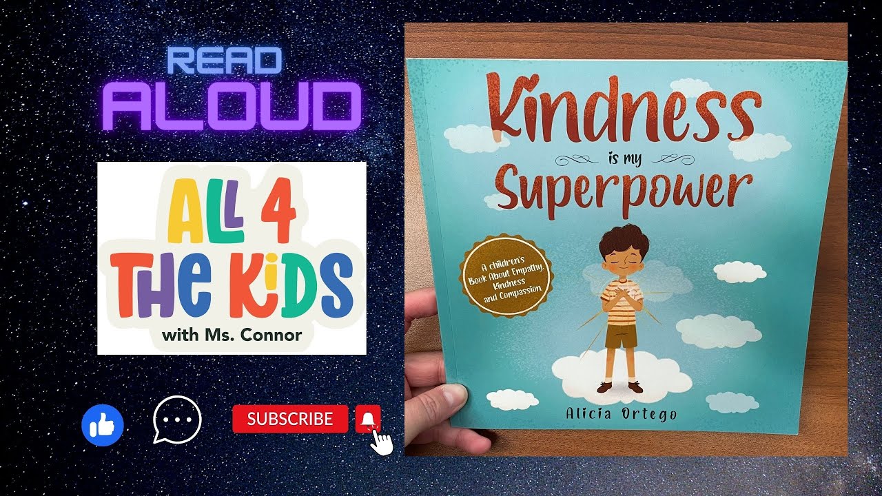 Kindness is my Superpower - Alicia Ortego - Kindness, empathy and ...
