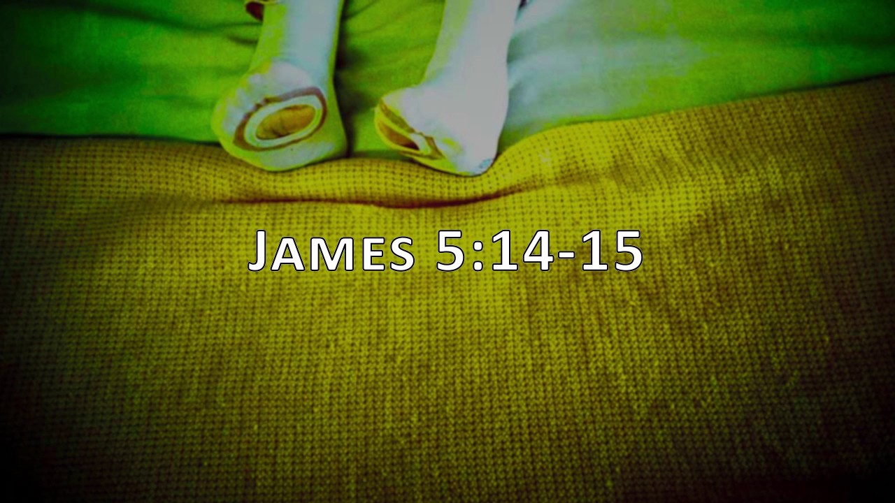 James 5:14-15, Holy Bible, NIV - YouTube