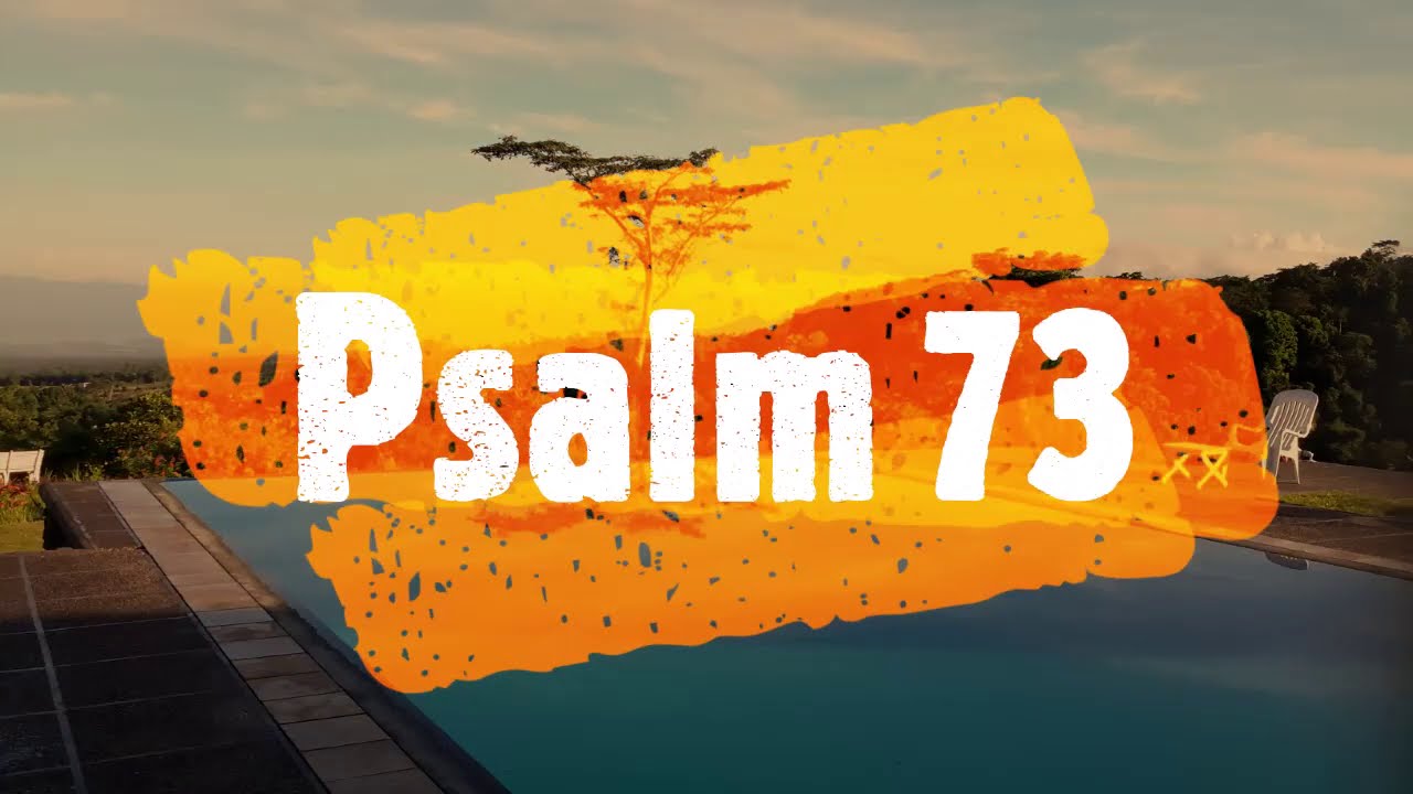 Psalm 73 Song Lyrics - YouTube