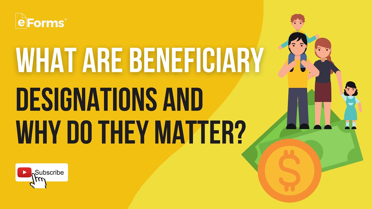 What are Beneficiary Designations and Why Do They Matter? - YouTube