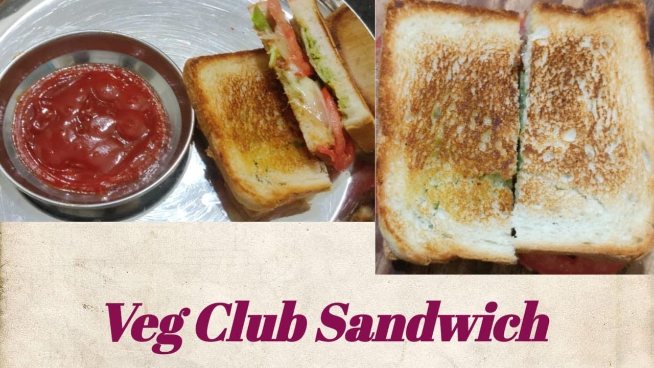 Veg club Sandwich | Mumbai Veg Sandwich | Tava Sandwich | cheese ...