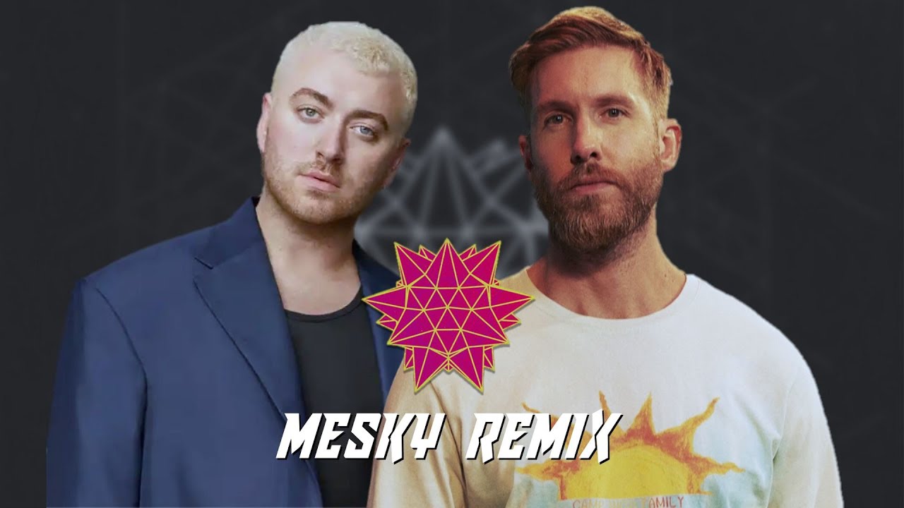 Calvin Harris & Sam Smith - Desire (Mesky Remix) - YouTube