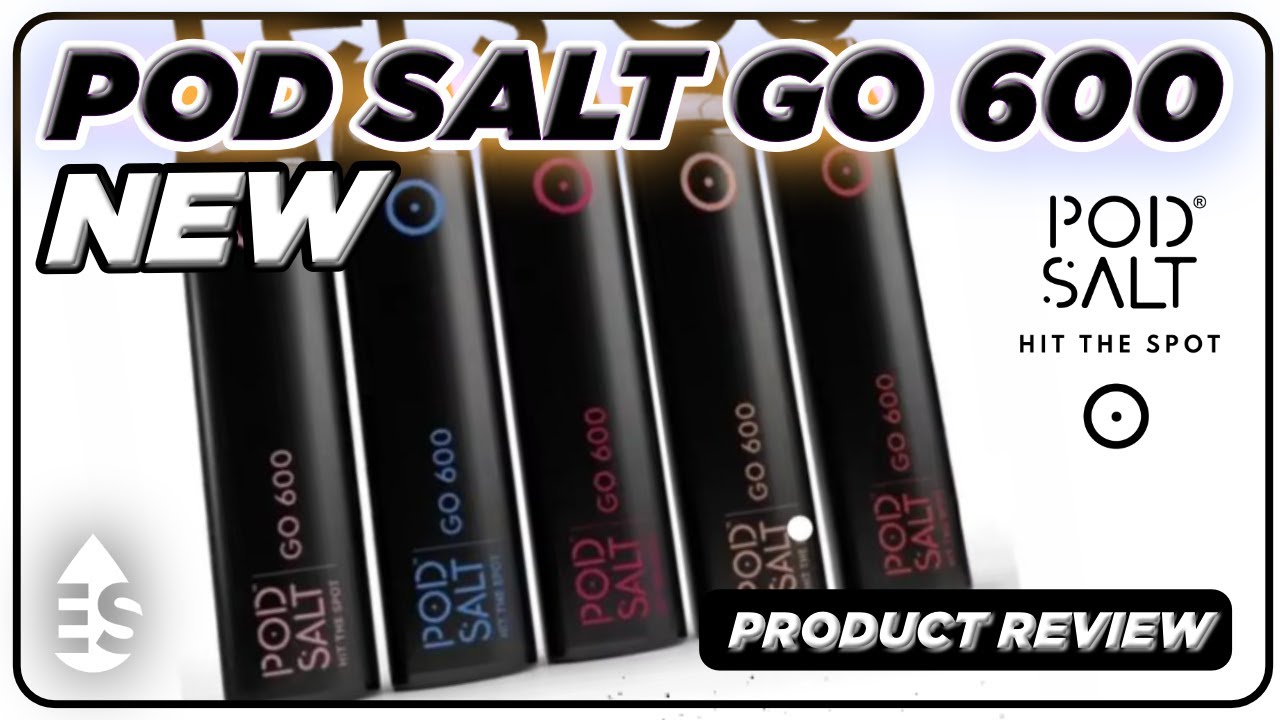 POD SALT GO 600 - DISPOSABLE - PRODUCT REVIEW - YouTube