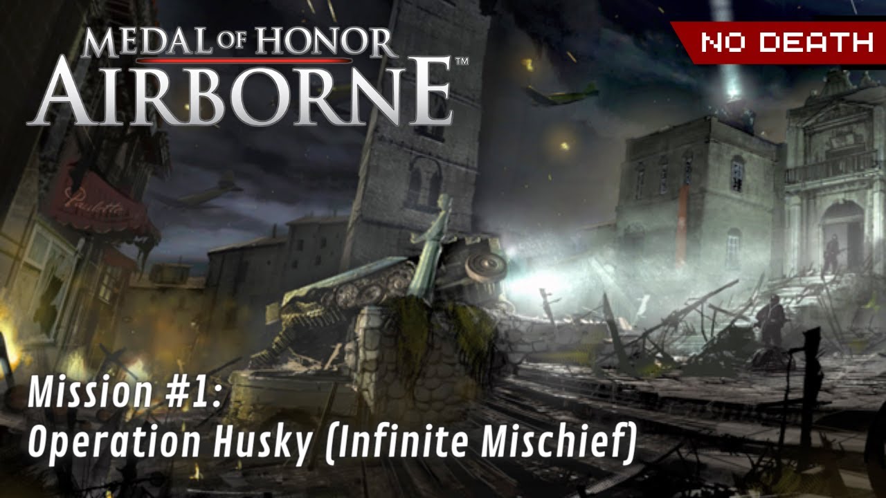 Medal of Honor: Airborne - Mission #1: Operation Husky (Infinite ...