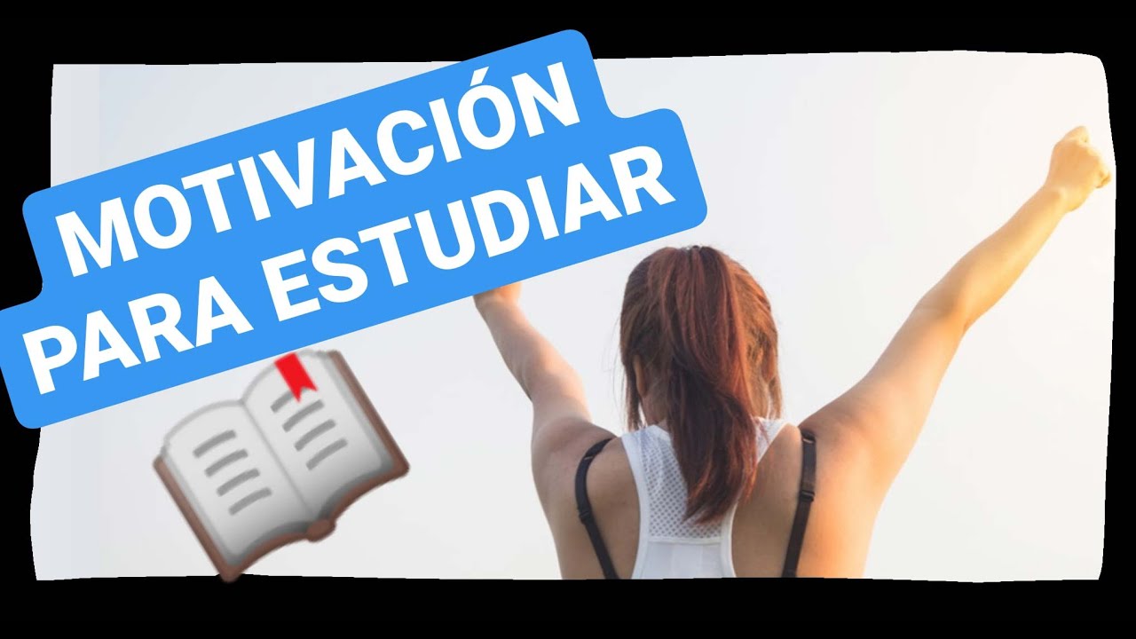 💪 VIDEO DE MOTIVACIÓN PARA ESTUDIAR - RECUPERA TU EMOCIÓN En SOLO 3 ...